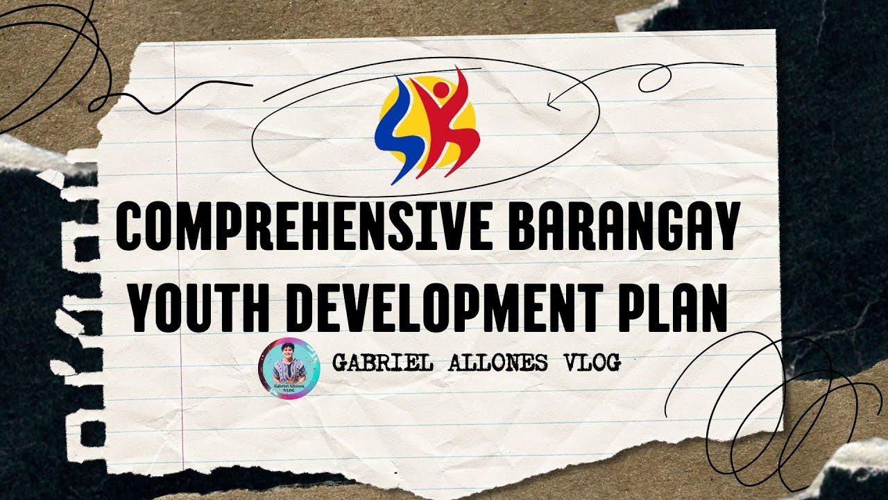 DAPAT NA MALAMAN TUNGKOL SK COMPREHENSIVE BARANGAY YOUTH DEVELOPMENT ...