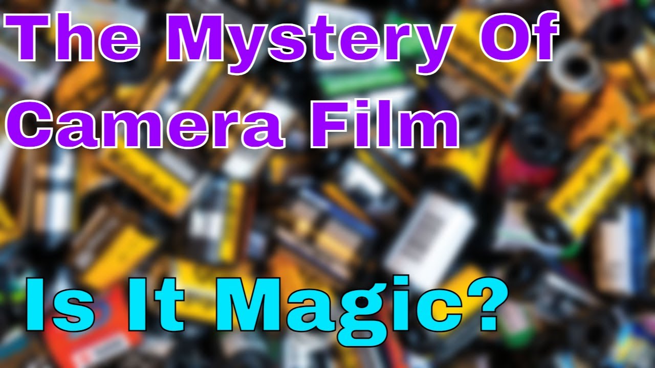 Unraveling The Mystery Of Camera Film: Is It Magic? How Does It Work? # ...