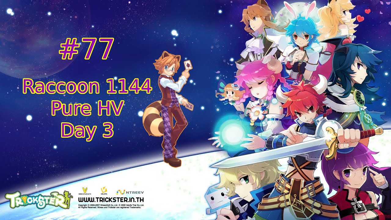[ Trickster ] EvaRothPop - #75 Raccoon 1144 Pure HV - Day 2 - YouTube