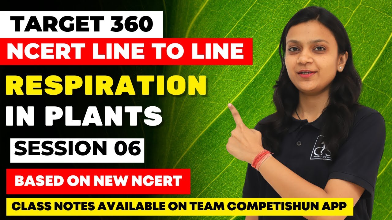 Respiration in Plants-6 | NCERT line by line | Respiratory Balance ...