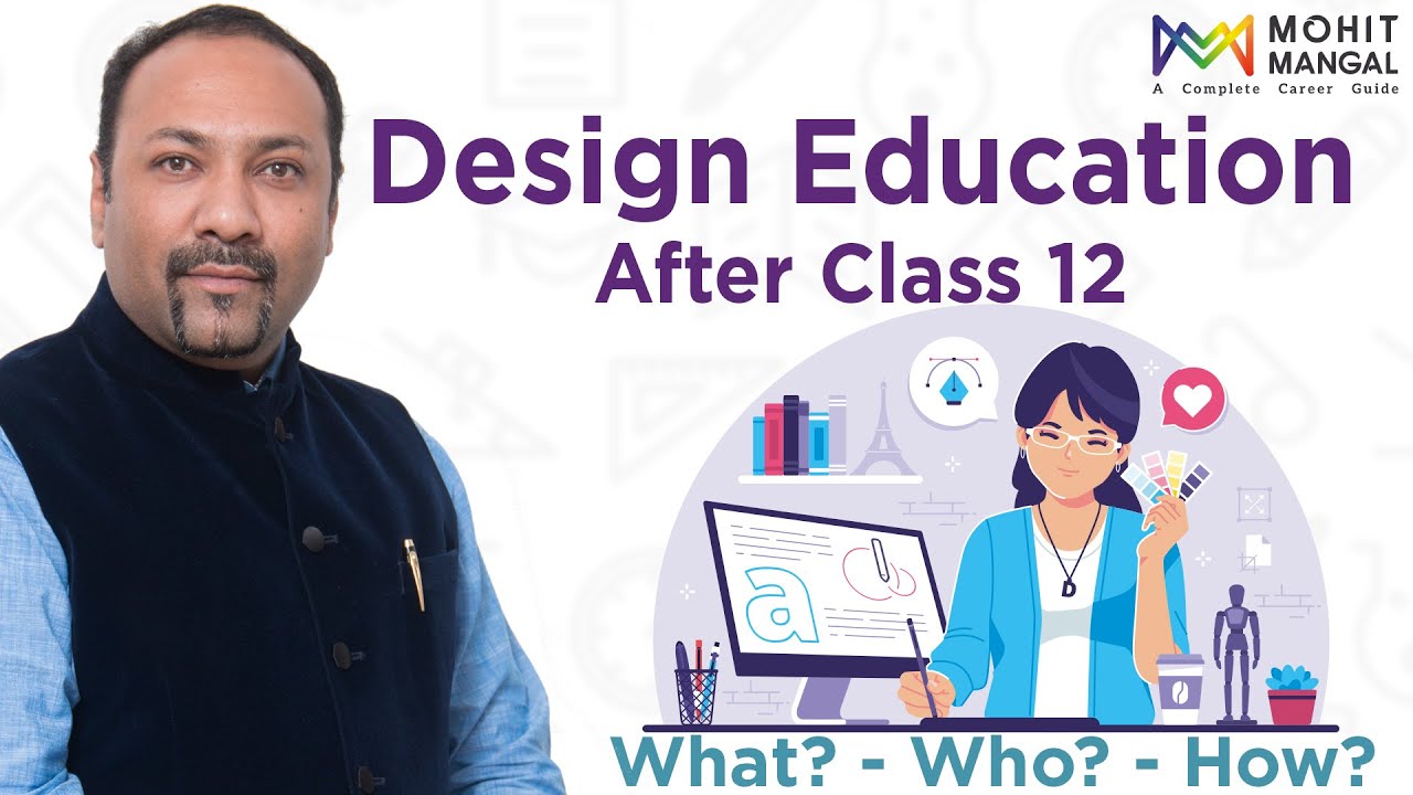 Design Education in India | Career in Designing Field After 12th ...