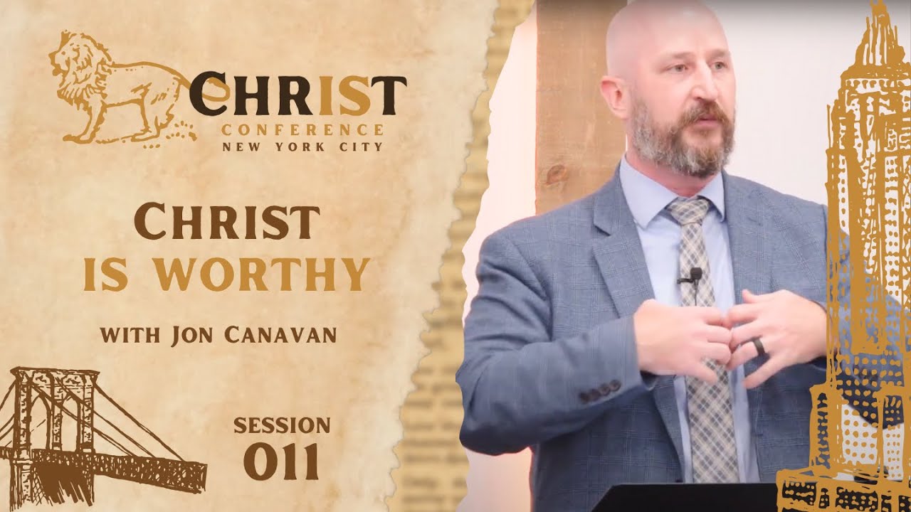 Christ Is Conference in NYC: Christ is Worthy - YouTube