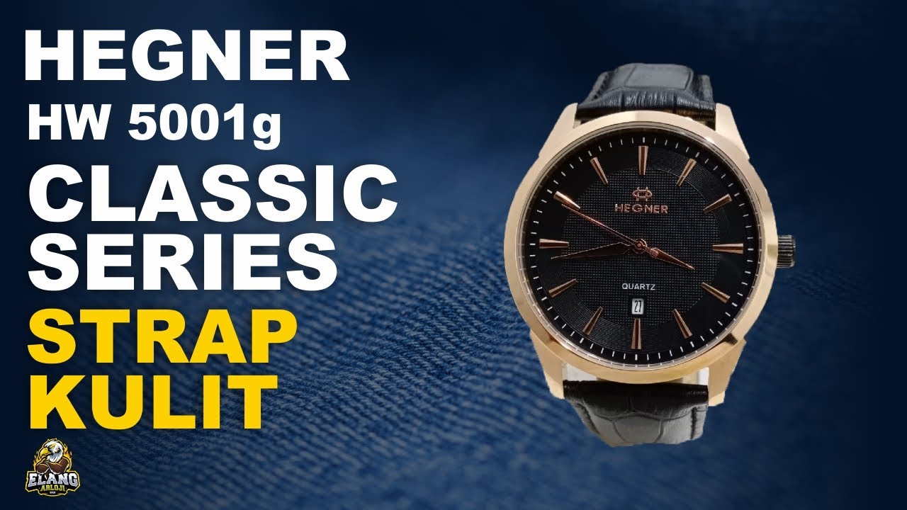 HEGNER HW 5001G : JAM HEGNER CLASSIC SERIES STRAP KULIT TERBARU (2021 ...