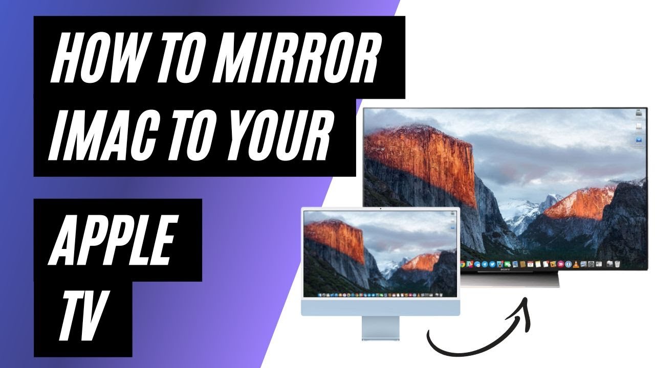 How To Mirror Your iMac to an Apple TV - YouTube