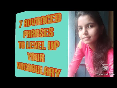 7 advanced phrases to level up your vocabulary. - YouTube