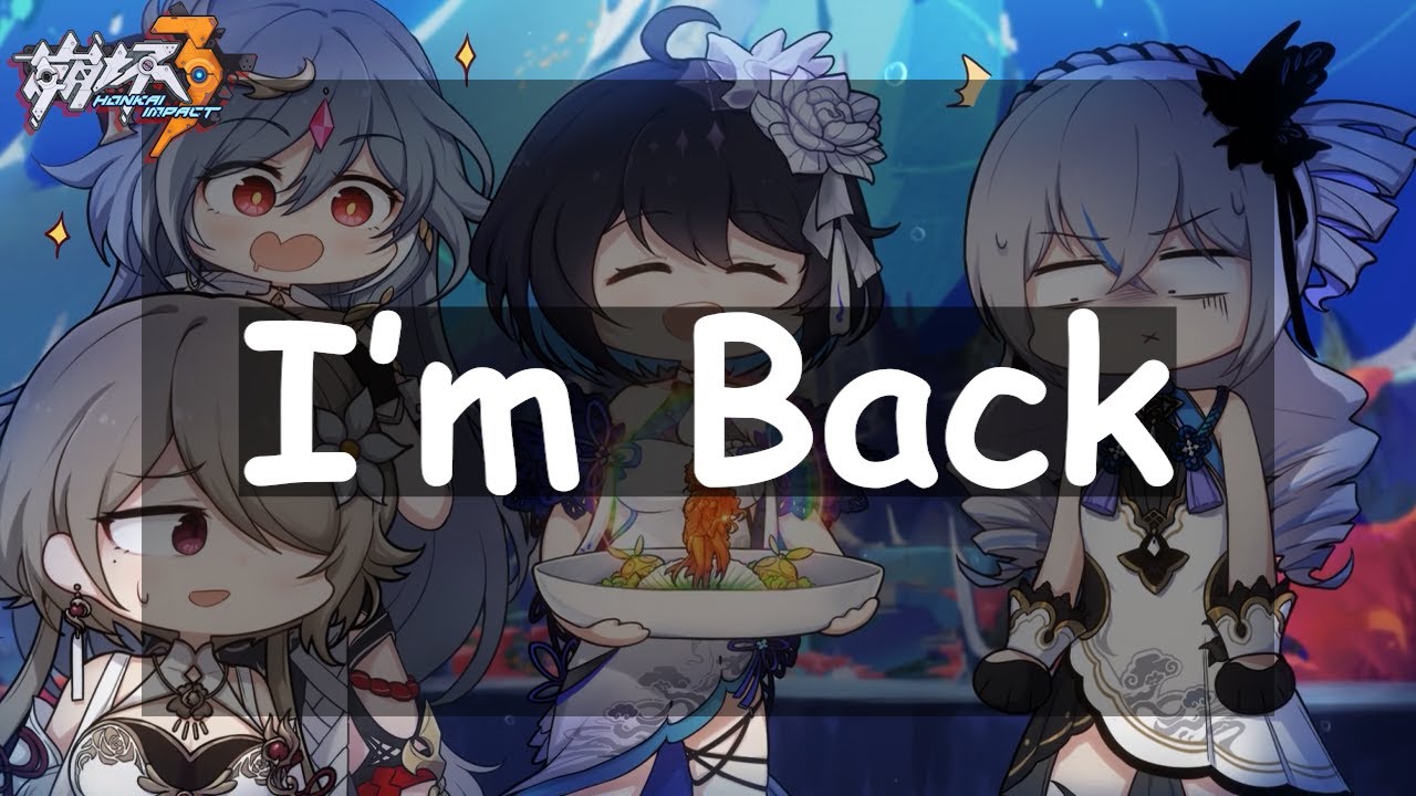 I'm Back, and Giveaway 50 Monthly Card | Honkai Impact 3 - YouTube