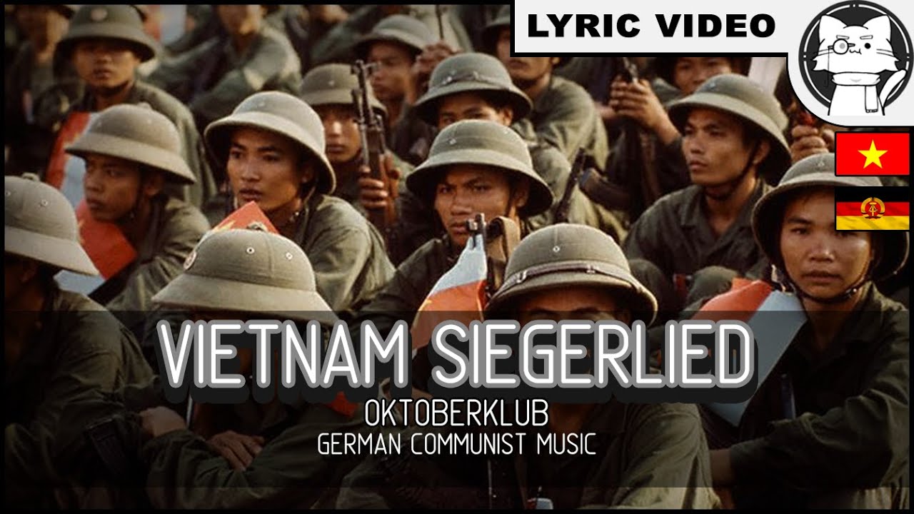 Vietnam-Siegerlied - Oktoberklub [⭐ LYRICS GER/ENG] [German Communist ...