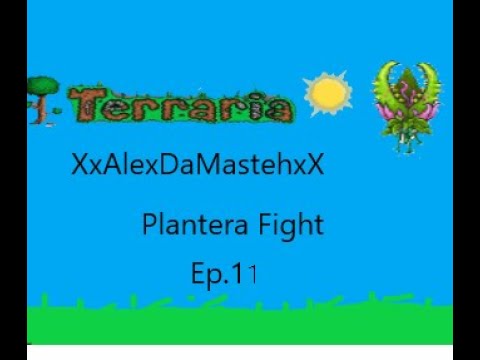 Plantera Fight!!! | Terraria Playthrough Ep.11 - YouTube
