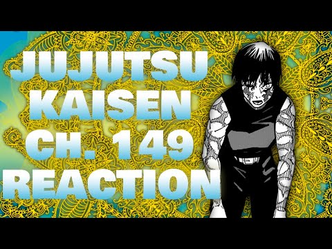Jujutsu Kaisen Chapter 149 Reaction: Becoming Complete - YouTube