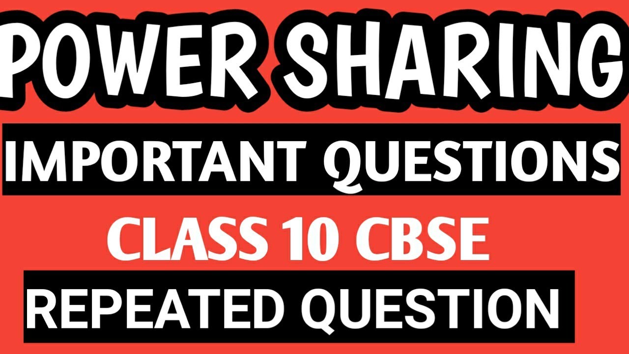 Important Questions Of Power Sharing CLASS 10 CBSE Social Science YouTube important-questions-of-power-sharing-class-10-cbse-social-science-youtube