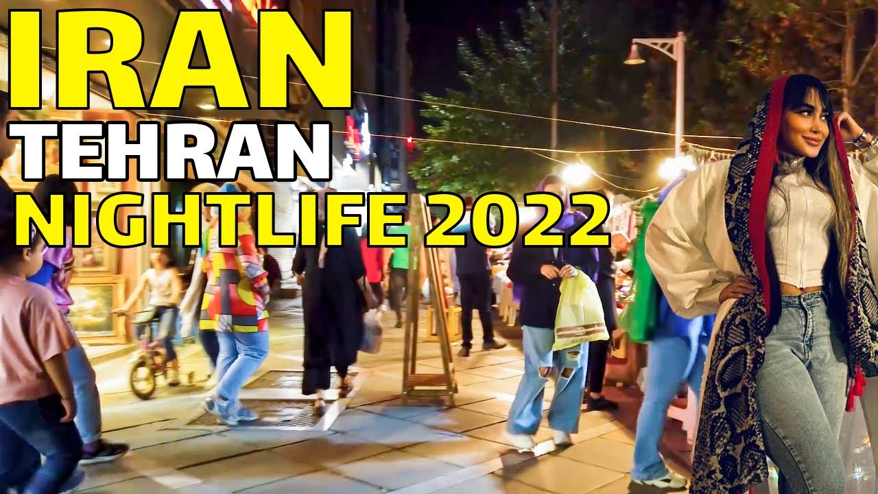 IRAN - Walking In Tehran At Night 2022 Nightlife Iranian Street ...