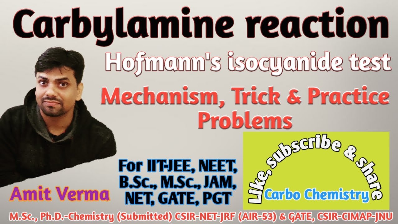 Carbylamine Reaction|Hofmann Isocyanide test|Test for Primary amines ...