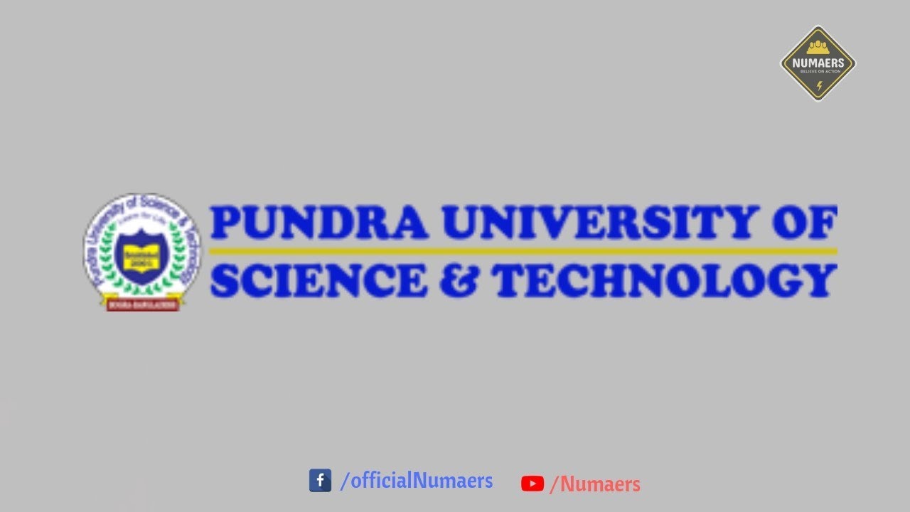 Tuition Fee of Pundra University of Science & Technology (PUST) - YouTube
