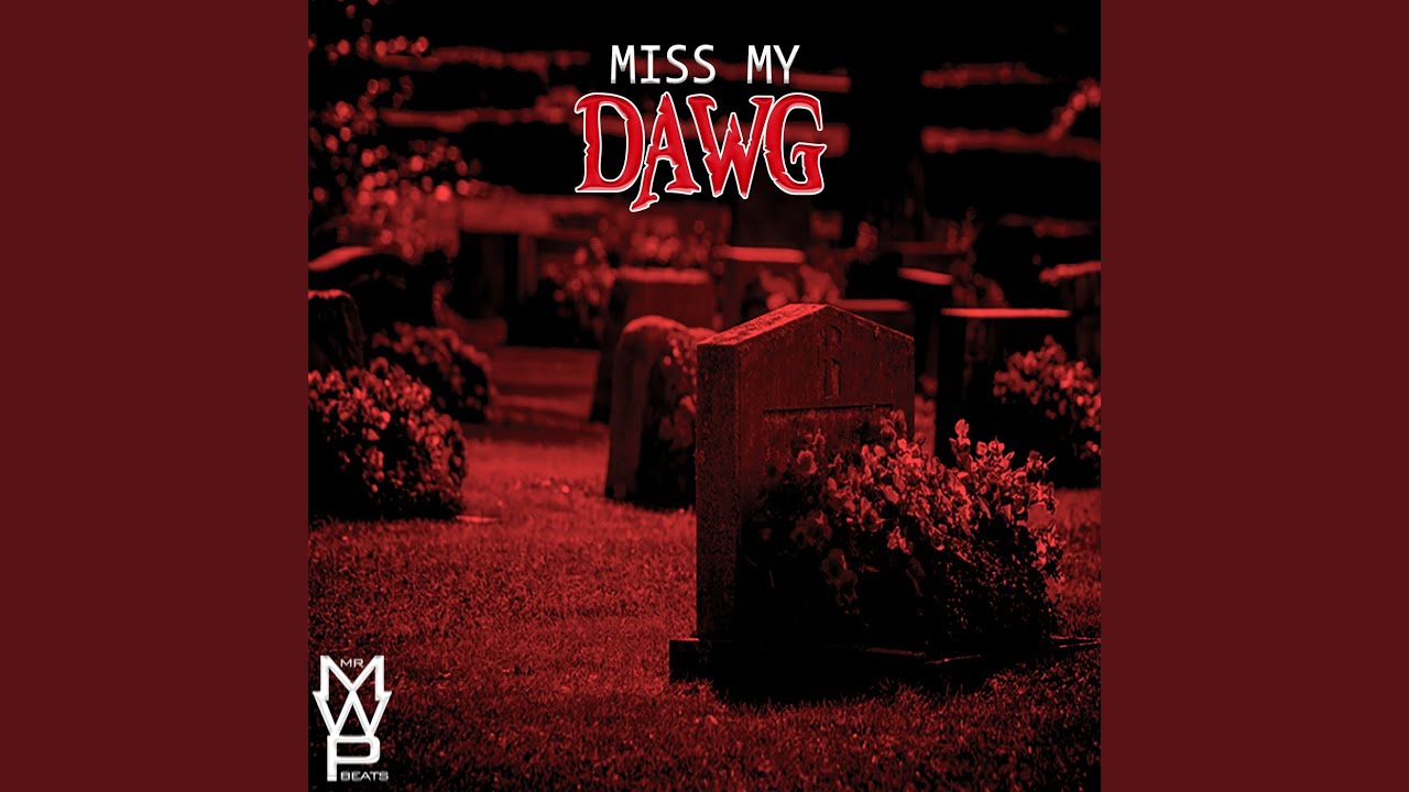 Miss My Dawg (Instrumental) - YouTube