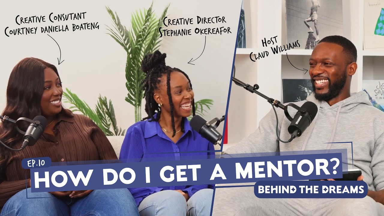 Mentorship Q&A with Claud Williams, Courtney Daniella Boateng ...