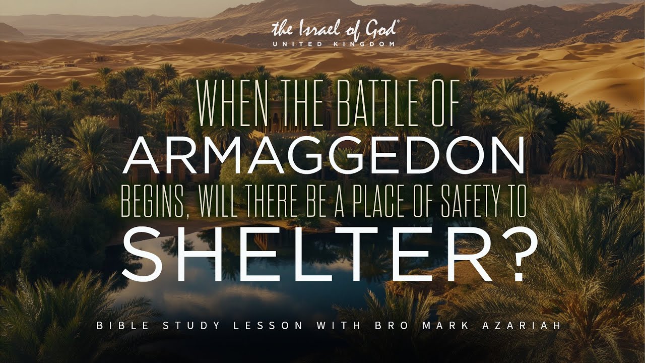 IOG UK - "WHEN THE BATTLE OF ARMAGEDDON BEGINS, WILL THERE BE A PLACE ...