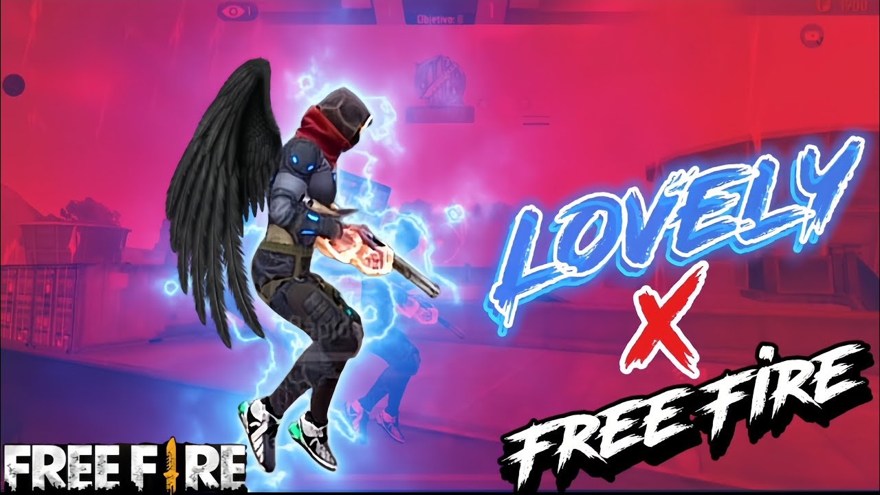 Lovely X Free Fire 🍷Sick XV - YouTube