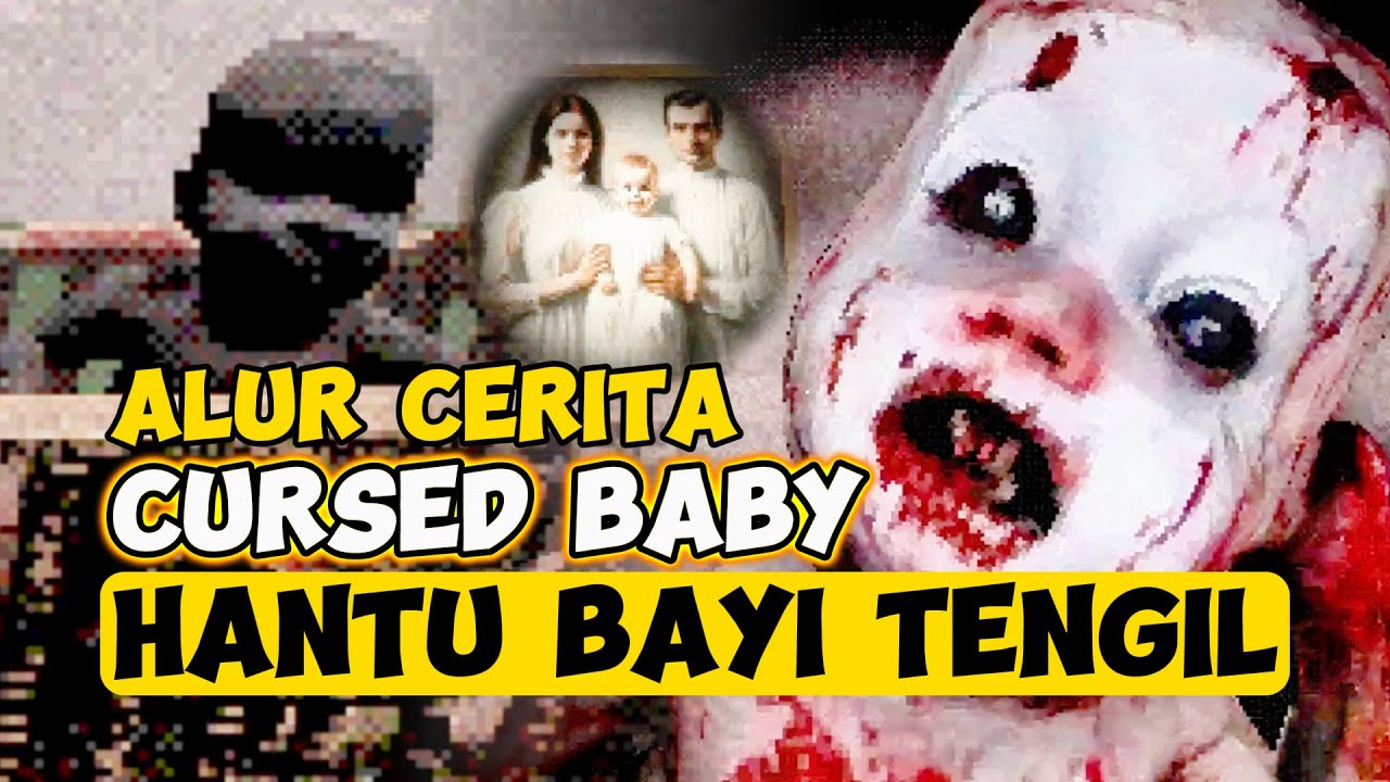 [CERITA] BAYI YANG GANGGUIN KAMU CARI DUIT! | Cursed Baby - YouTube