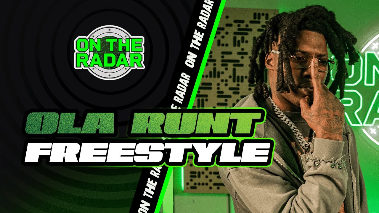 The Ola Runt "On The Radar" Freestyle - YouTube Music
