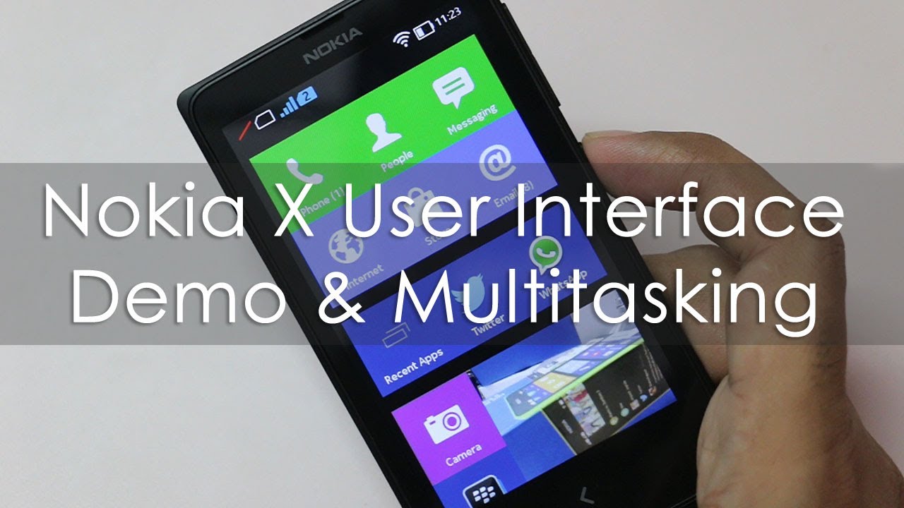 Nokia X User Interface Walkthrough and Multitasking - YouTube
