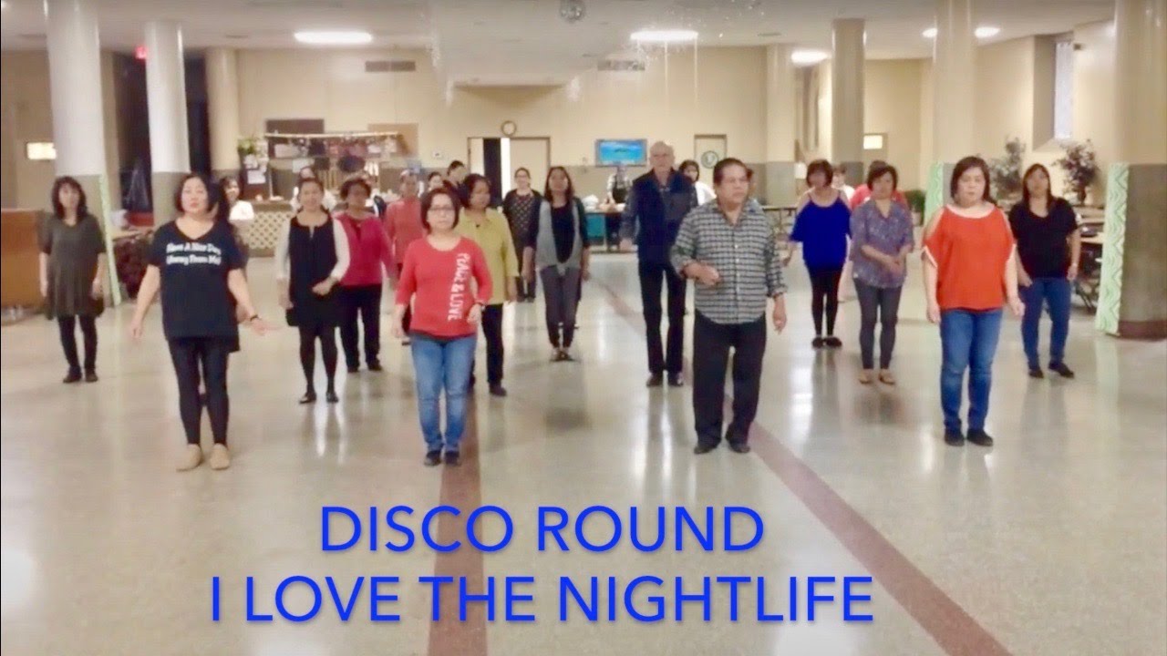 Disco Round Line Dance (I Love The Nightlife) - YouTube