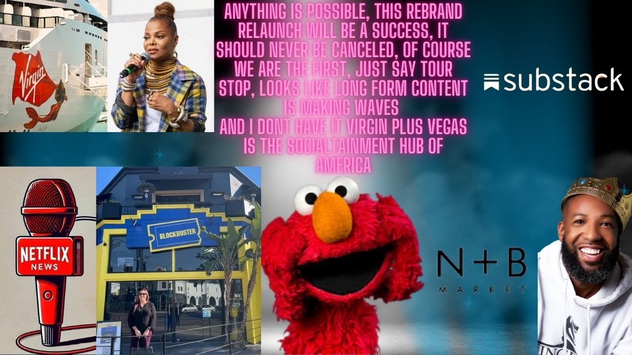 Netflix, BlockBuster, Sesame Street, Nourish+Bloom Market, Carlos King, Substack, Virgin Voyages ...