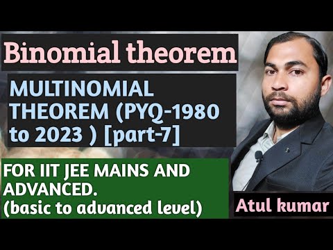 binomial theorem part-7 | jee mains and advanced | pyq -1990 to 2023 | for 2024 | by atul kumar ...
