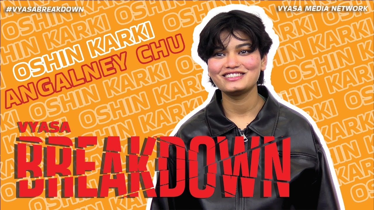 "Angalney Chu" Lyrics Breakdown: Oshin Karki | Vyasa Breakdown - YouTube