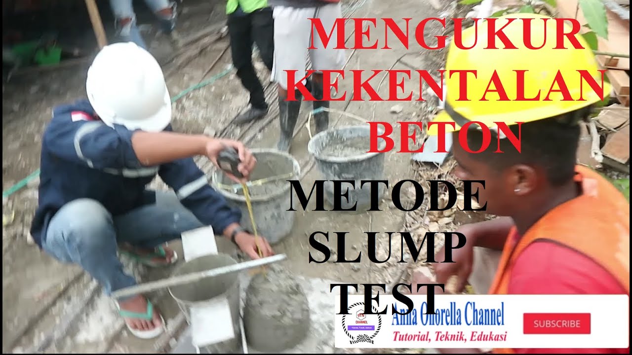 Metode Slump Test Beton Cor/Mengukur Kekentalan Beton - YouTube