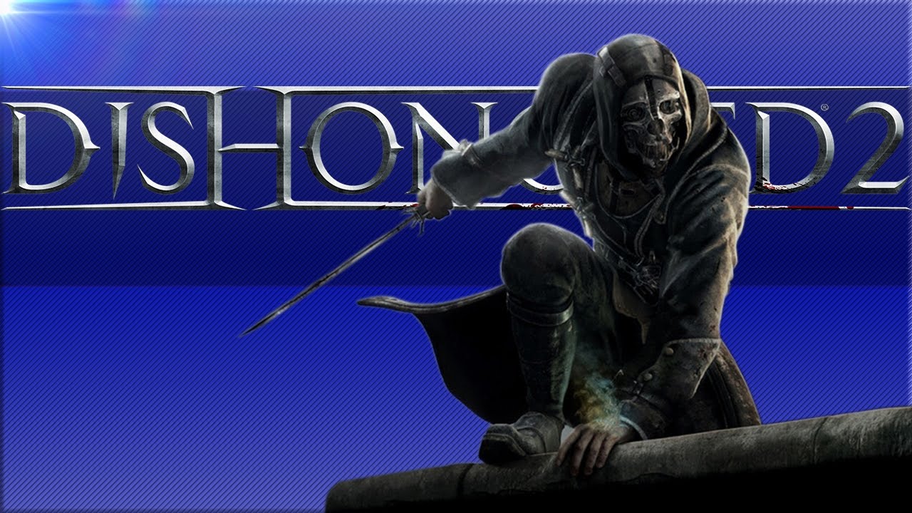 Dishonored 2- Episode 4: The Overseer's Outpost - YouTube