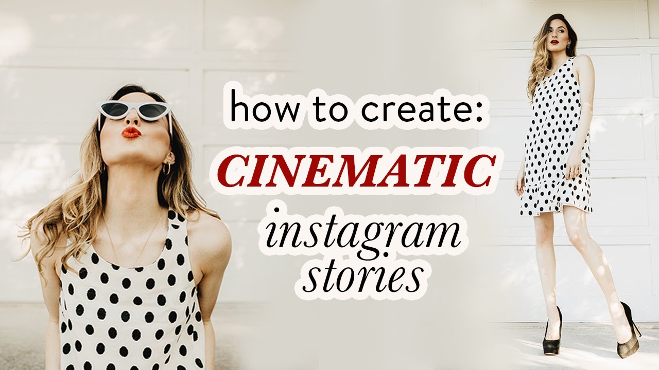 How to Create Cinematic Instagram Stories: The Basics - YouTube