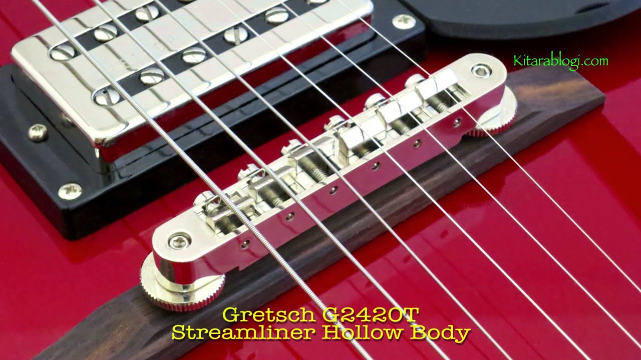 Gretsch Streamliner G2420T Hollow Body *** Kitarablogi.com - YouTube