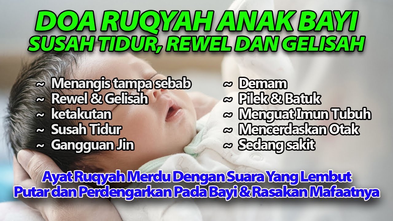Ayat Ruqyah Untuk anak Bayi, Ruqyah Bayi Susah Tidur, Rewel, Gelisah ...