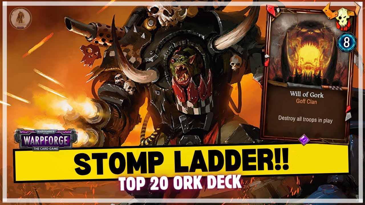 TOP 20 ORK DECK & GAMEPLAY | Warhammer 40,000: Warpforge - YouTube