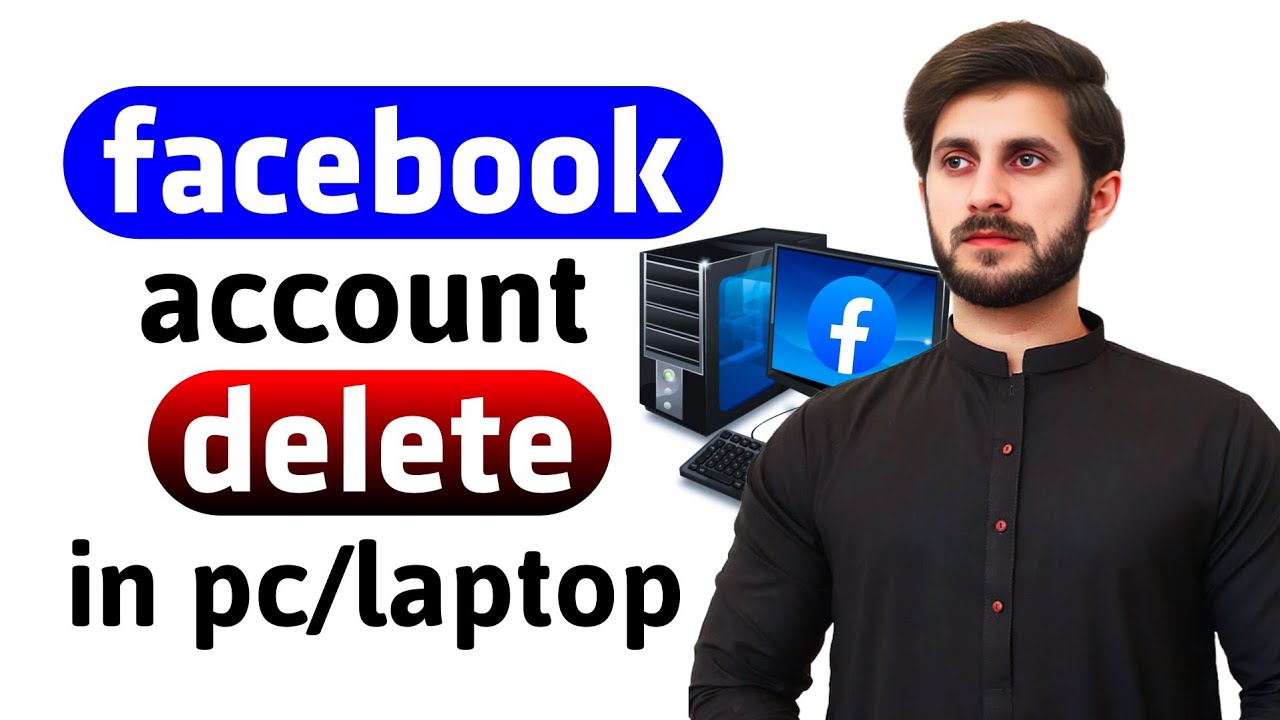 How To Delete Facebook Account On Computer | Laptop Me Facebook Account ...