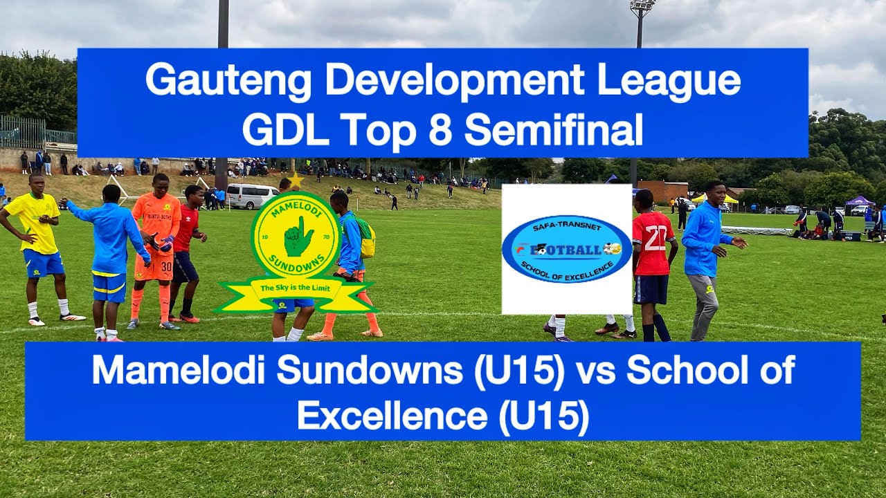 HIGHLIGHTS |Mamelodi Sundowns (U15) vs SAFA-Transnet School of ...
