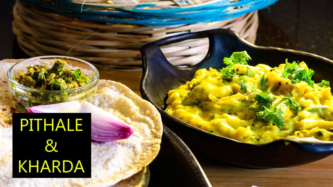 Maharashtrian Pithale & Kharda | Indian recipes in Hindi | Famous ...