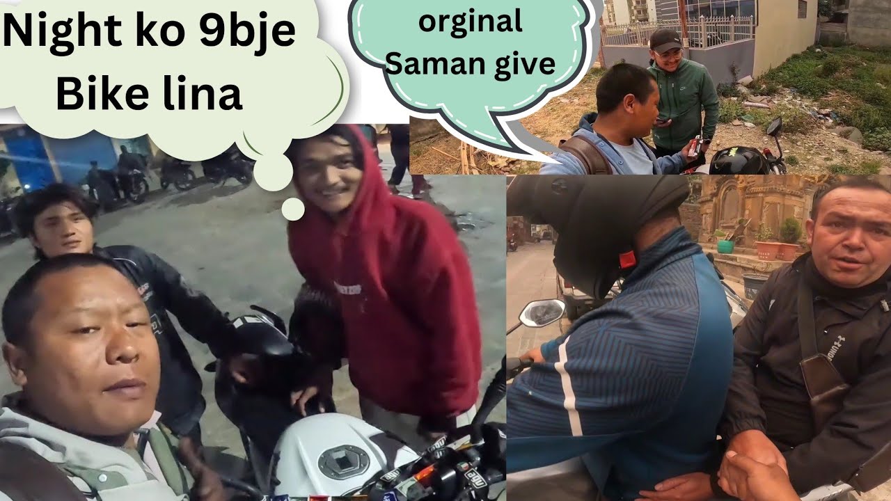 Night ko 9 bje bike lagare janu vayo ||| con 9708770035 ...