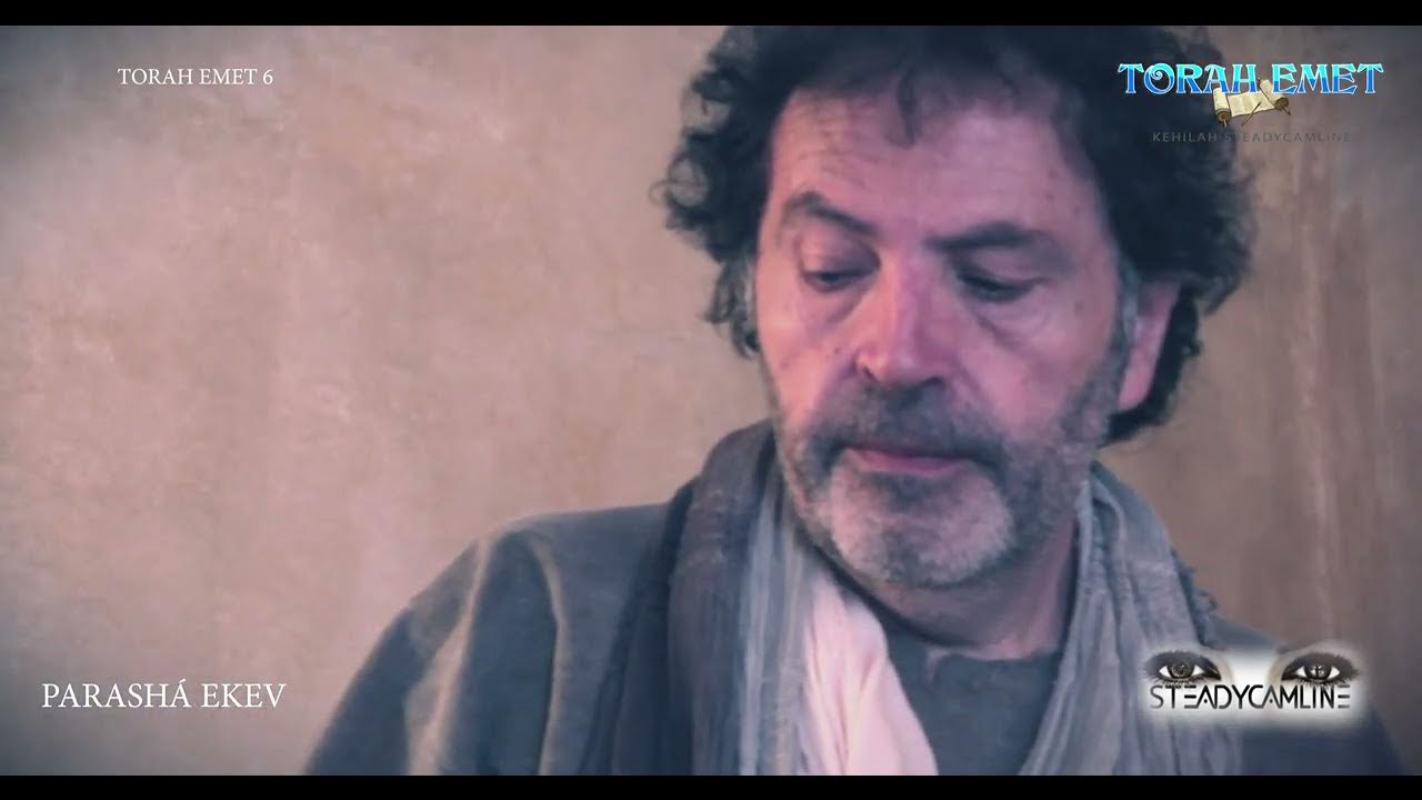 Torah EMET Prog 6 Parashá Ekev - YouTube