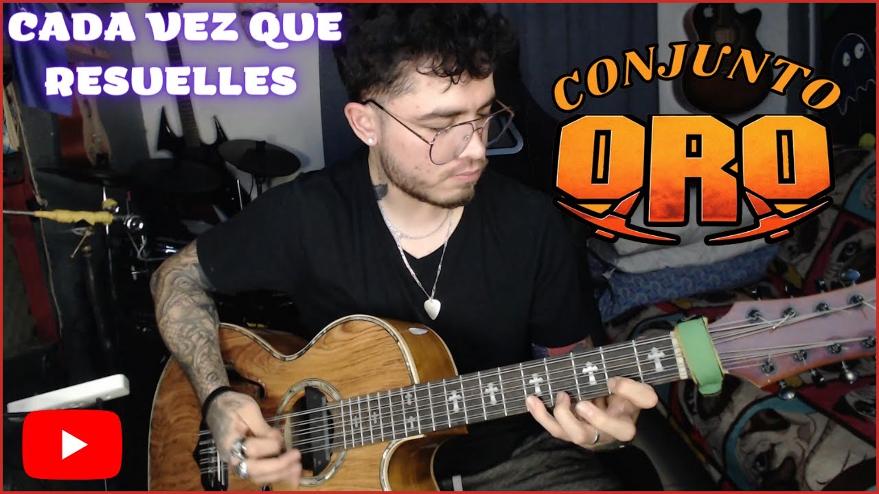 Conjunto Oro | Cada Vez que Resuelles (Cover de Bajoquinto) - YouTube