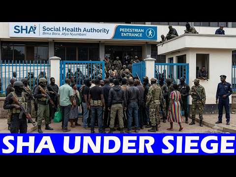BREAKING: SHA offices under siege, Ruto panicking 