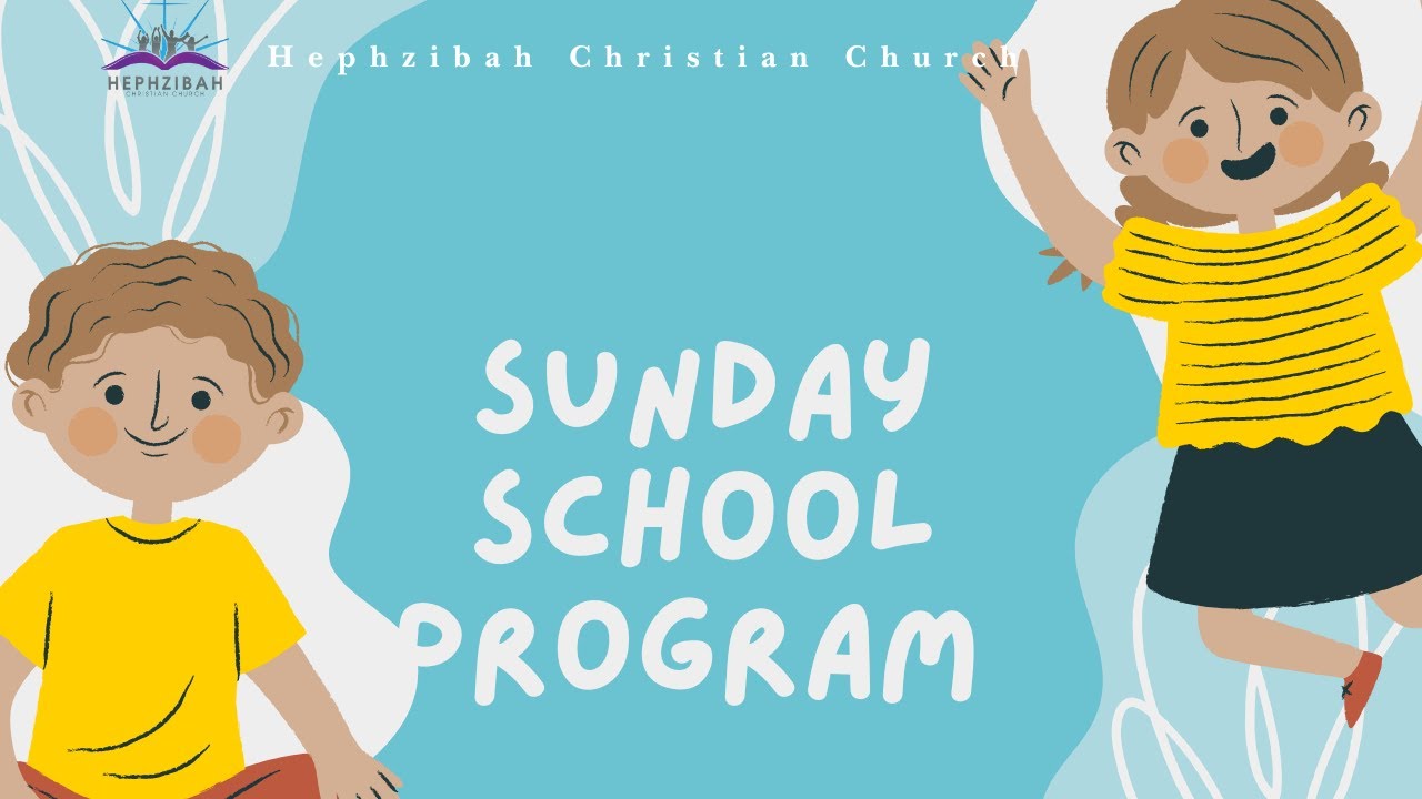 Sunday School Program - YouTube