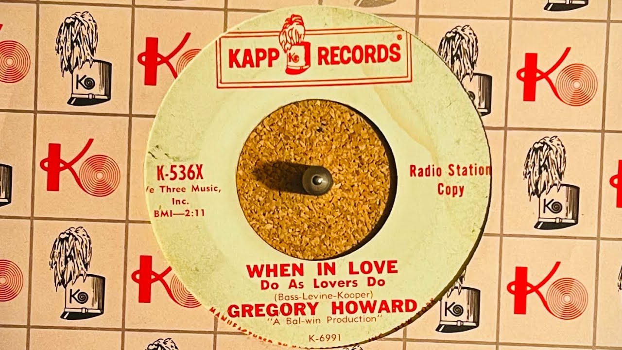 GREGORY HOWARD WHEN IN LOVE “Do As Lovers Do” 1963 Kapp records K-6991 ...