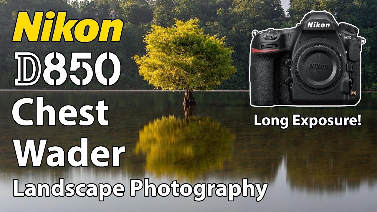 Nikon D850 Chest Wader Long Exposure Landscape Photography! - YouTube