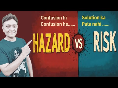 What is Hazard and Risk in workplace safety? | Difference Between ...