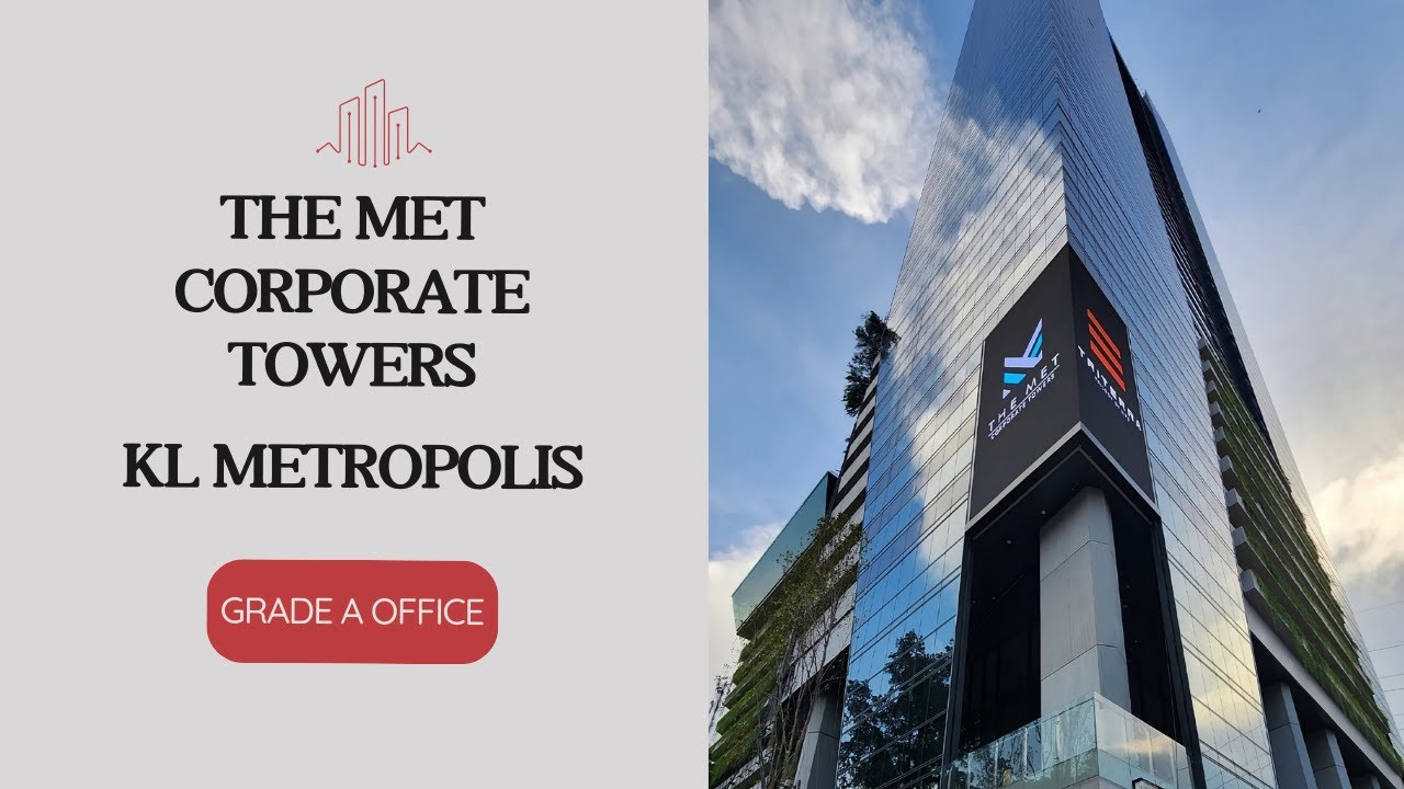 The Met Corporate Towers @ KL Metropolis - YouTube