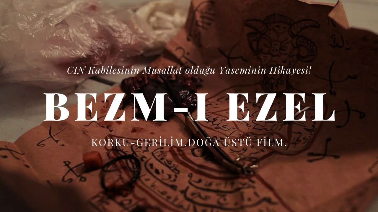 Bezm-i Ezel #Yerli Korku filmi - YouTube