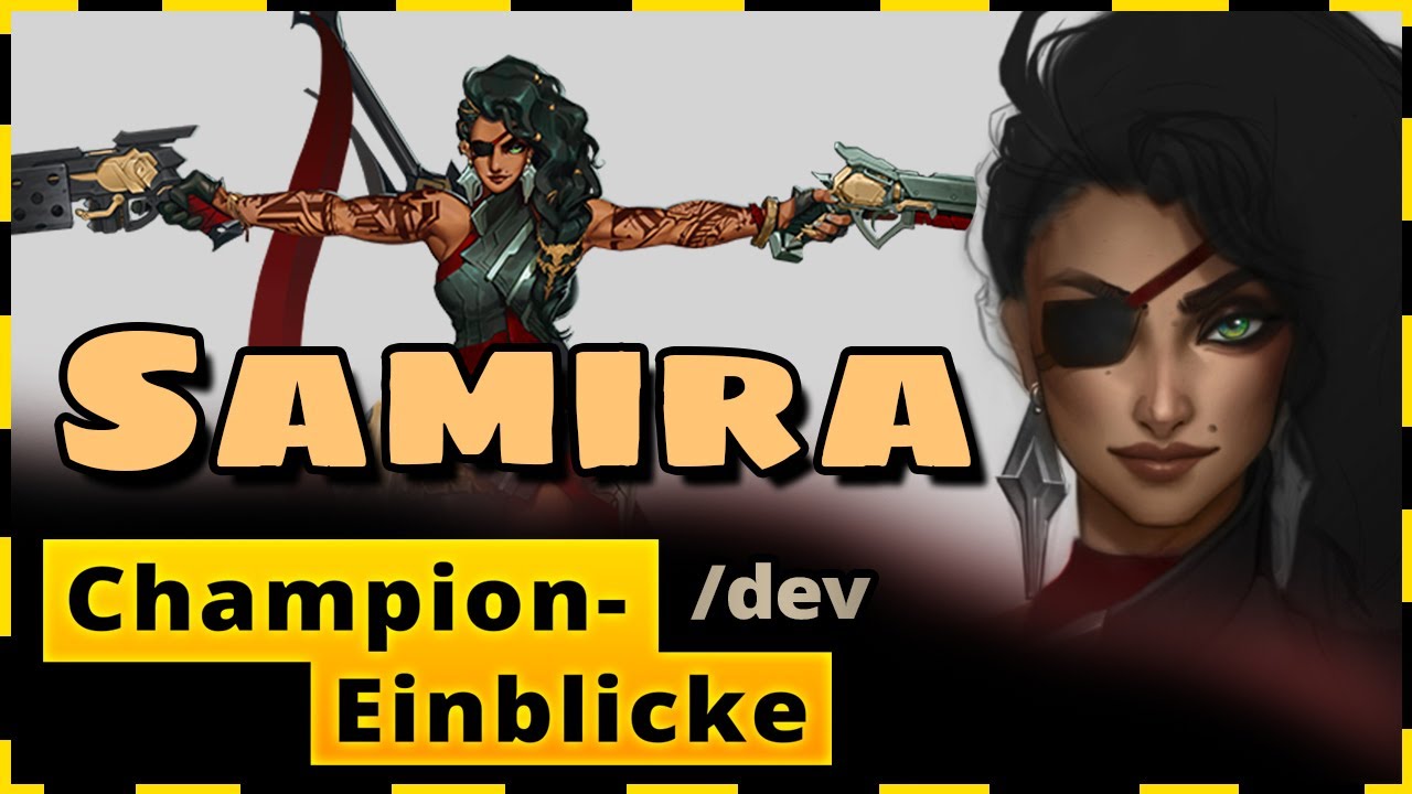 Samira – Geschichten aus Runeterra/Let's Read/LoL Lore – Champion ...