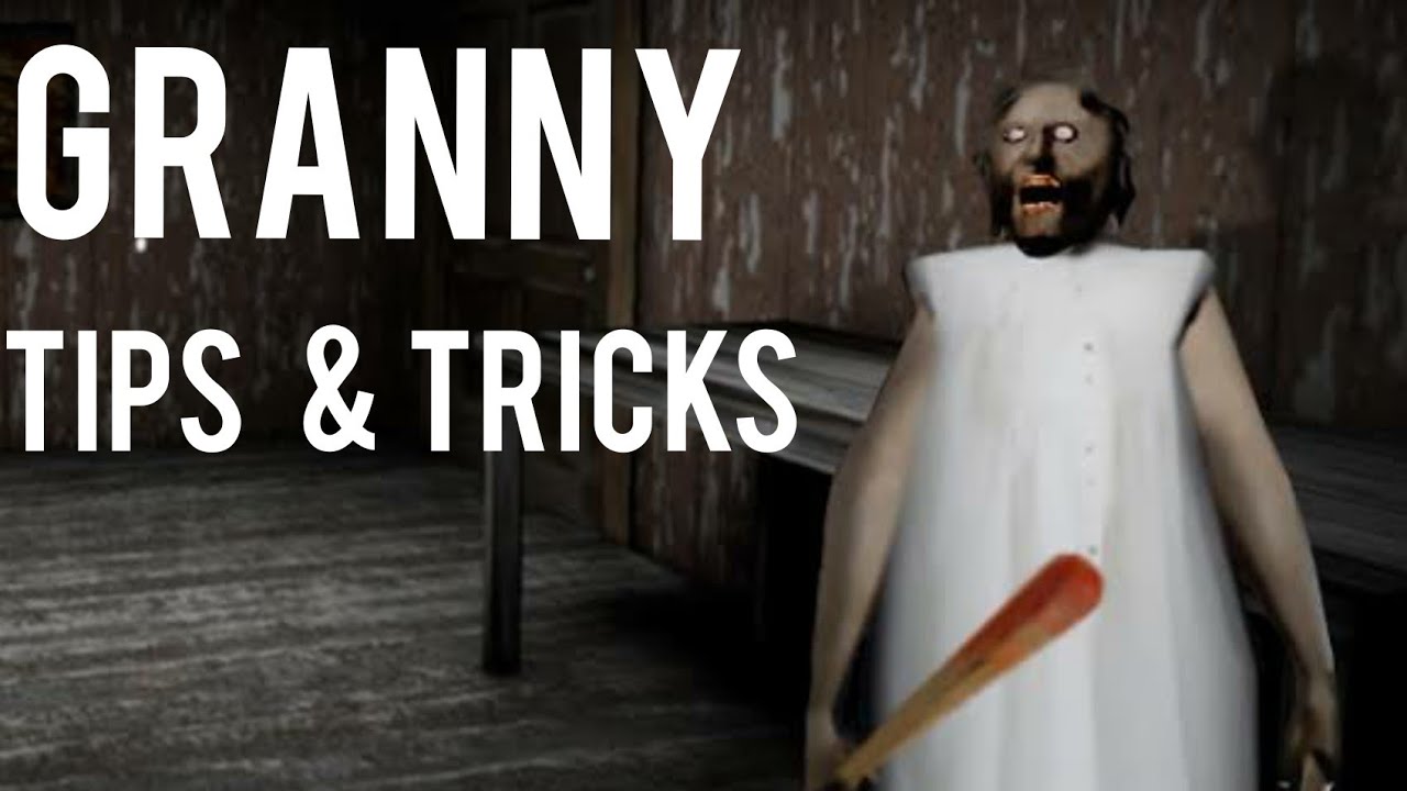 5 TIPS AND TRICKS FOR GRANNY MOBILE GAME - YouTube