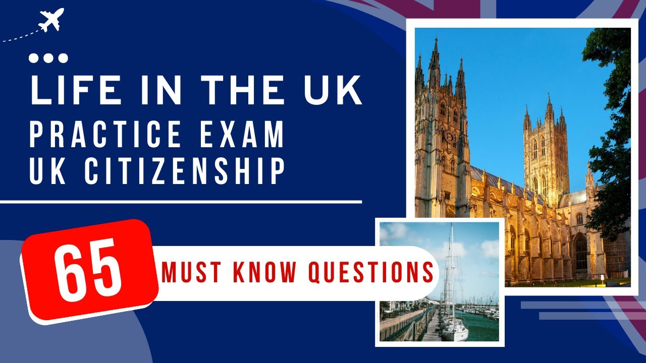 Life In The UK Test 2024 Practice Exam - UK Citizenship (65 Must Know ...